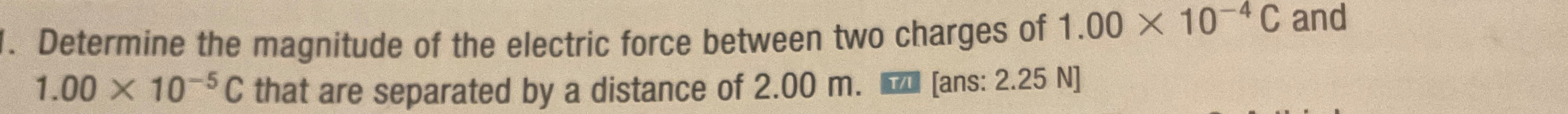 [solved] Determine The Magnitude Of The Electric Force Bet