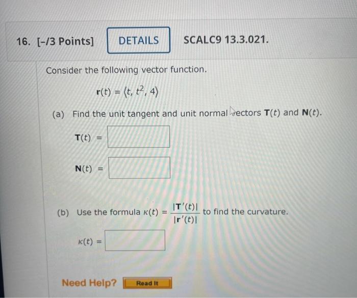 Solved Consider the following vector function. r(t)=(t,t2,4) | Chegg.com