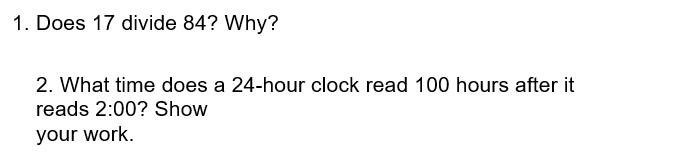 Solved Does 17 ﻿divide 84 ? ﻿Why?What time does a 24 -hour | Chegg.com