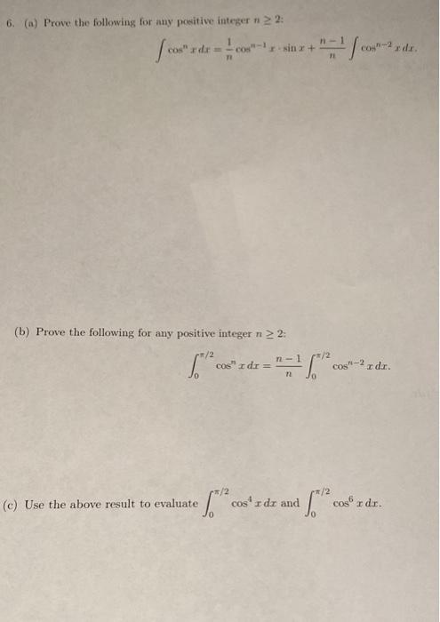 Solved 6. (a) Prove the following for any positive integer | Chegg.com