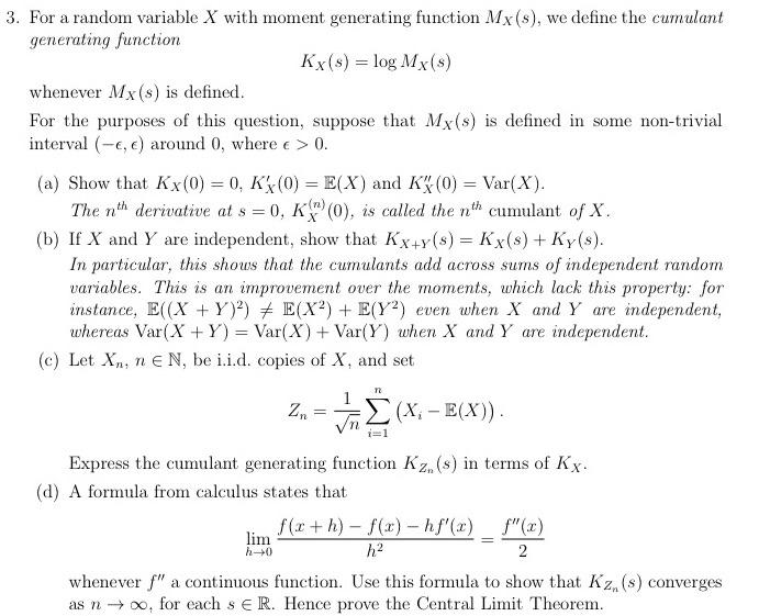 Solved For a random variable X with moment generating | Chegg.com