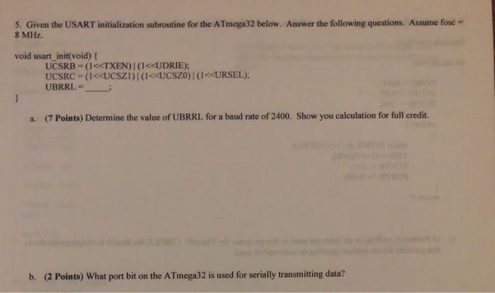 Solved 5. Given the USART initialization subroutine for the | Chegg.com