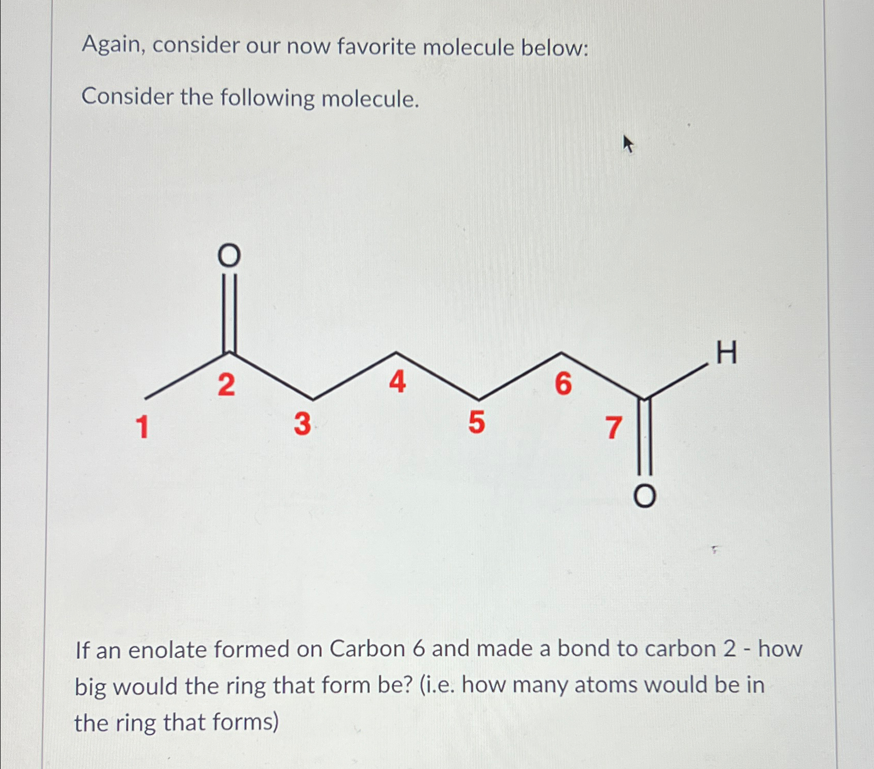 Solved Again, consider our now favorite molecule | Chegg.com