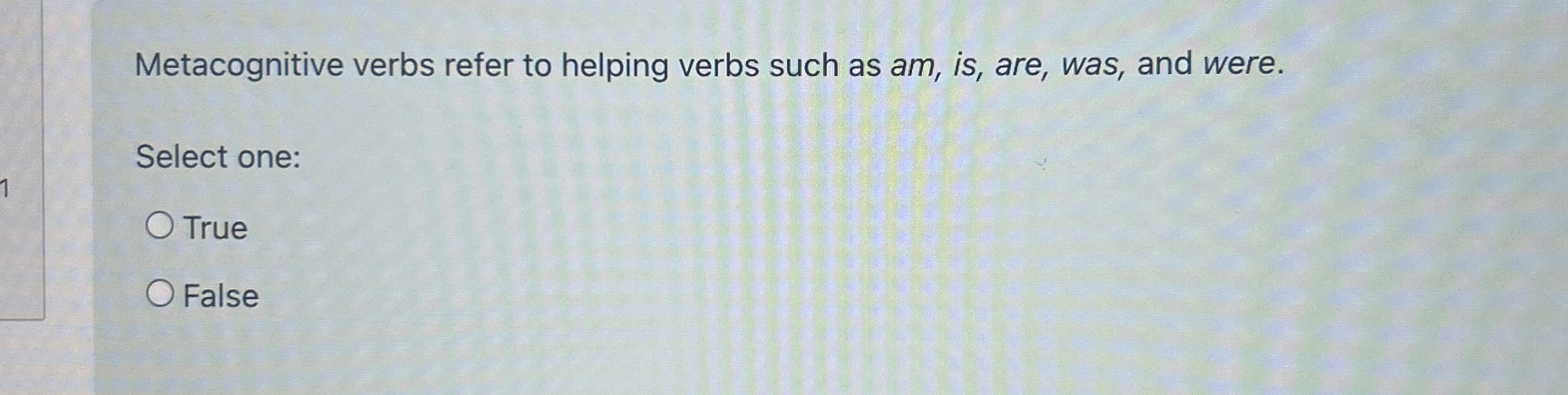 Metacognitive verbs refer to helping verbs such as | Chegg.com