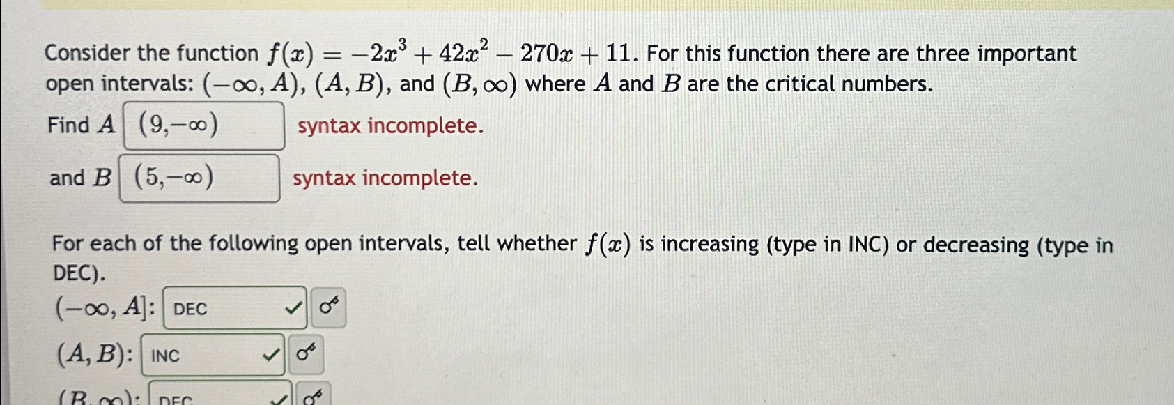 Solved Consider the function f(x)=-2x3+42x2-270x+11. ﻿For | Chegg.com