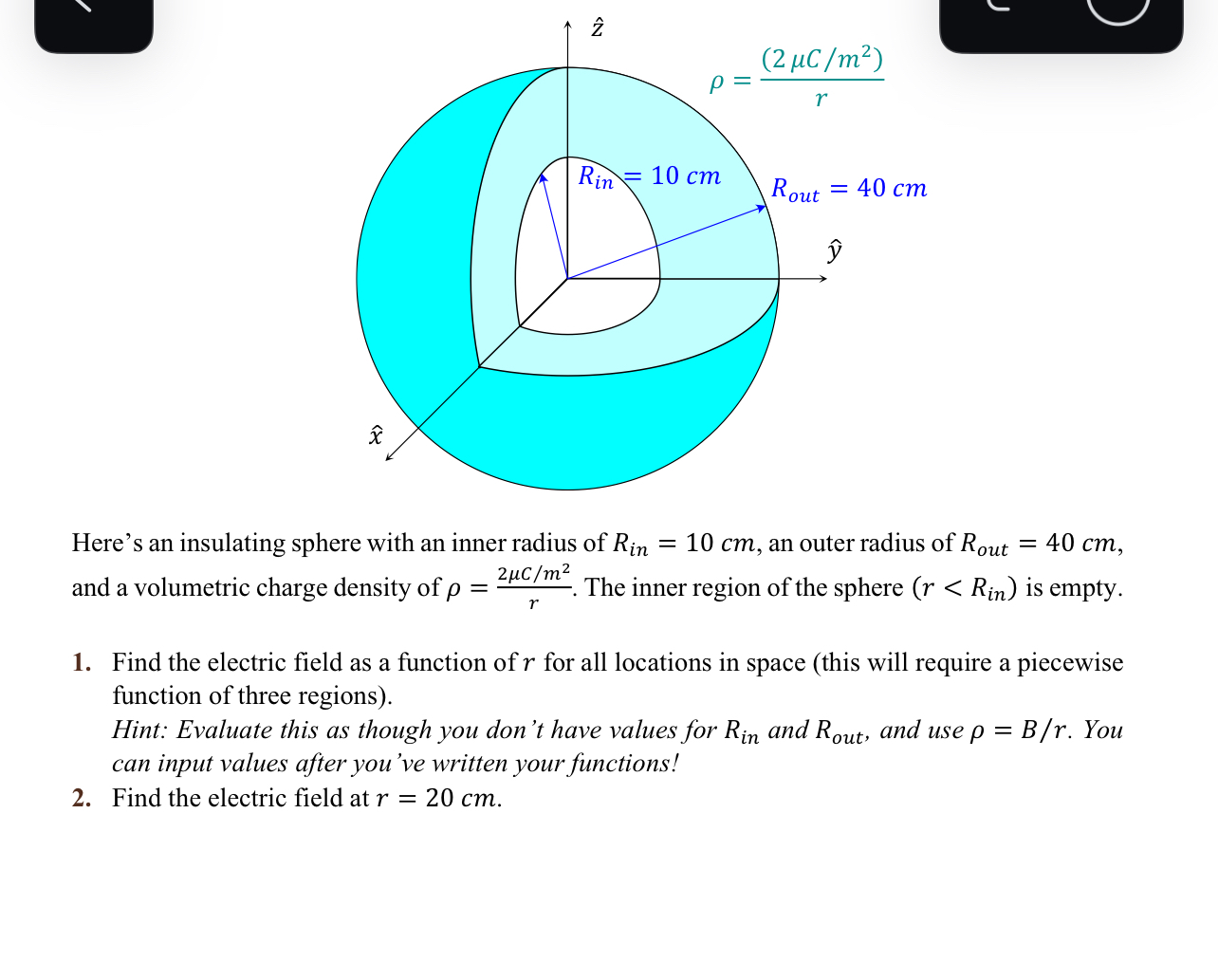 Solved Here's an insulating sphere with an inner radius of | Chegg.com