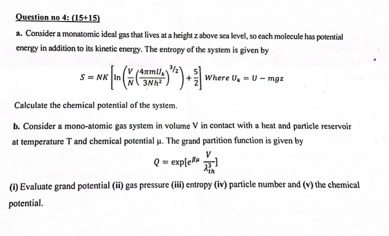 Solved Question no 4: (15+15)a. ﻿Consider a monatomic ideal | Chegg.com