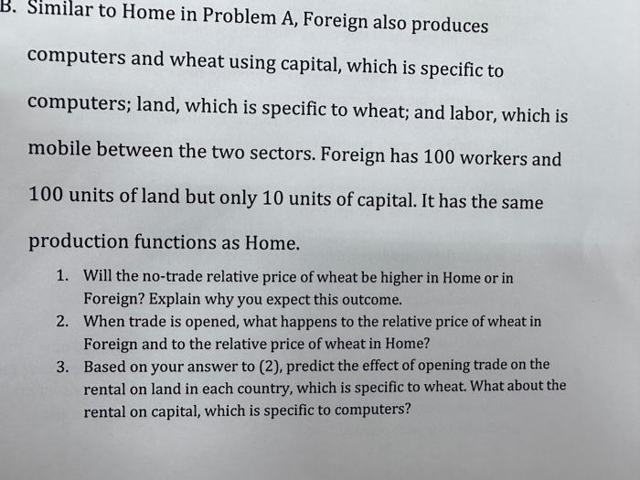 Solved 3. Similar to Home in Problem A, Foreign also | Chegg.com