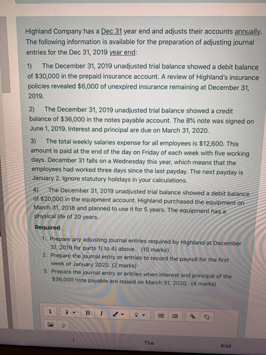 Solved Highland Company has a Dec 31 year end and adjusts | Chegg.com
