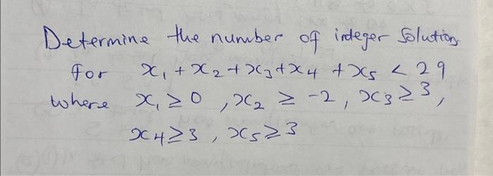 Solved Determine the number of integer Solution for | Chegg.com