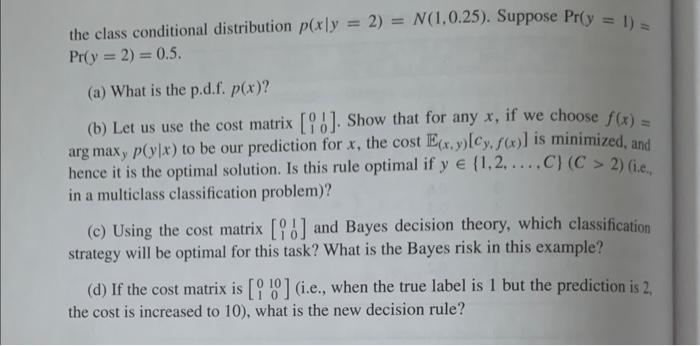 Solved 4.7 (Bayes decision theory) Consider a binary | Chegg.com