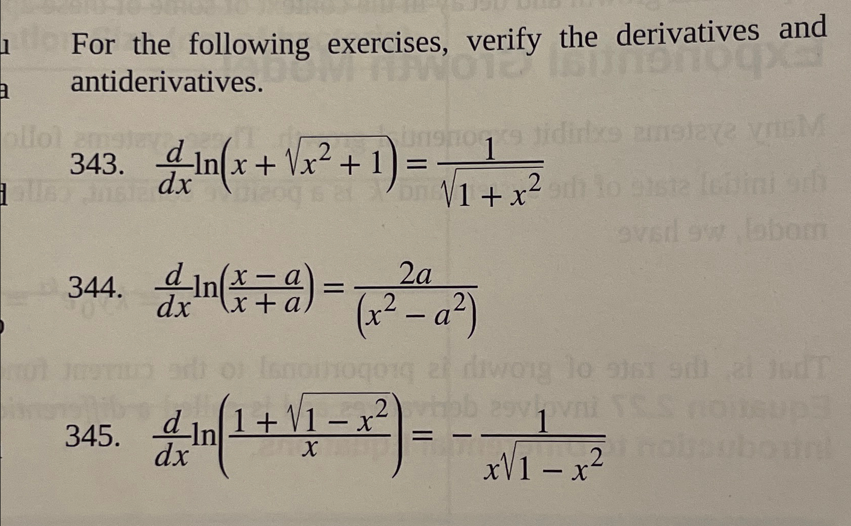 Solved For the following exercises, verify the derivatives | Chegg.com Solved For the following exercises, verify the derivatives | Chegg.com