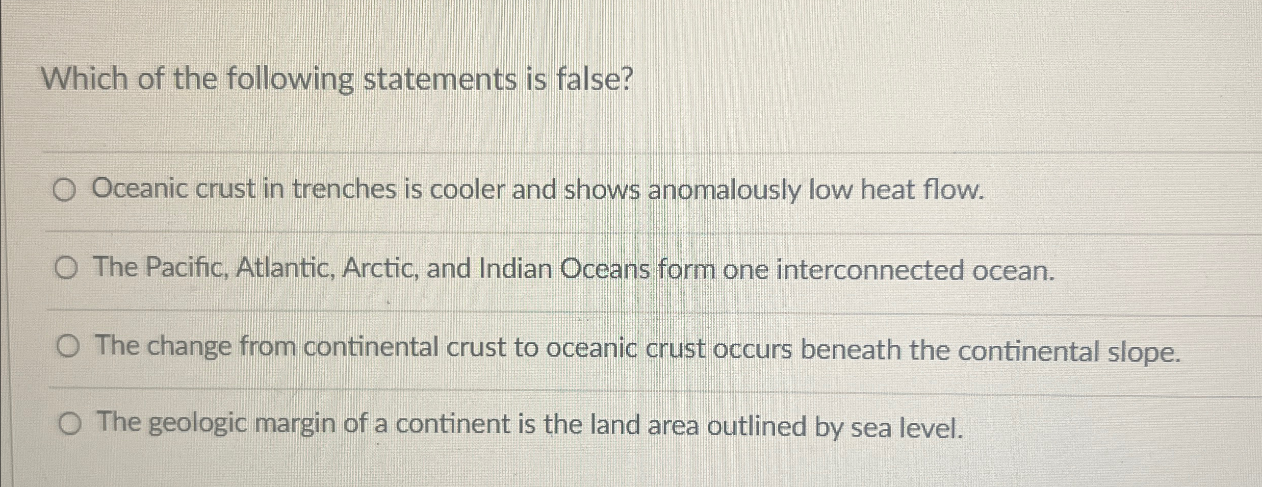 Solved Which of the following statements is false?Oceanic | Chegg.com