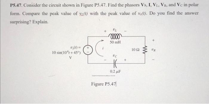 Solved P5.47. Consider the circuit shown in Figure P5.47. | Chegg.com