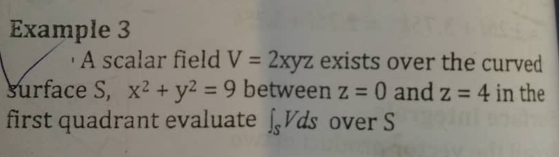 Example 3A scalar field V=2xyz ﻿exists over the | Chegg.com