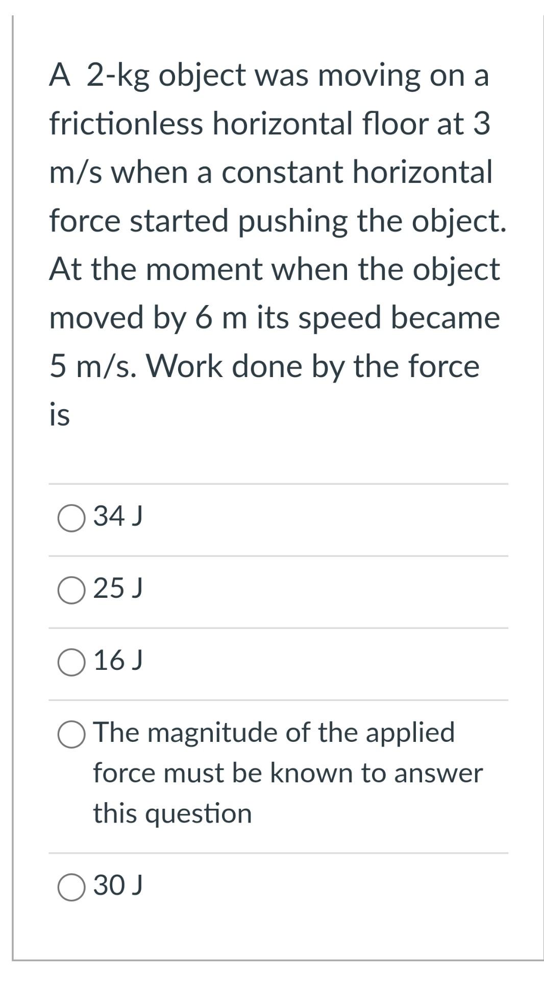 Solved A 2−kg object was moving on a frictionless horizontal | Chegg.com