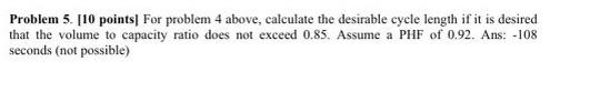 Solved Problem 5 10 Points For Problem 4 Above Calculate 0229