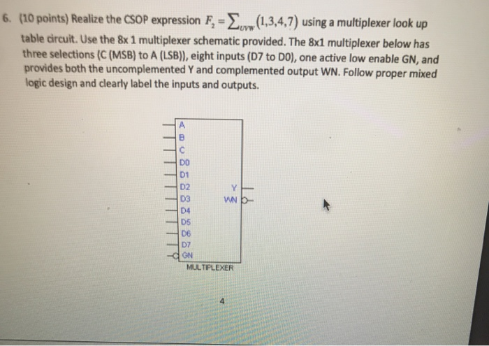 Solved 6. (10 points) Realize the CSOP expression F, = | Chegg.com