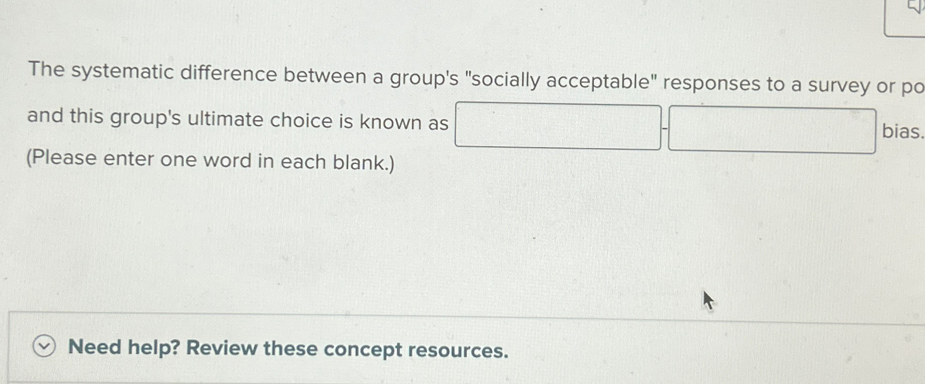 Solved The systematic difference between a group's "socially | Chegg.com