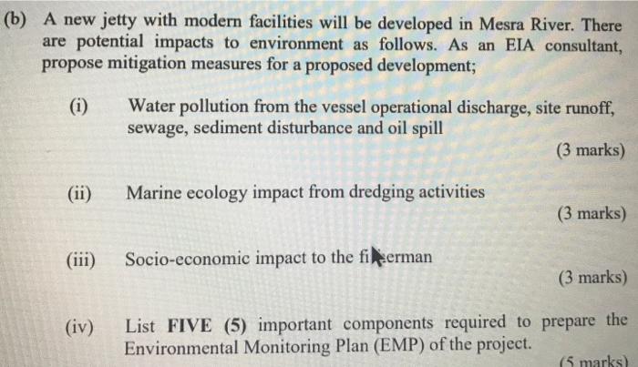 Solved (b) A new jetty with modern facilities will be | Chegg.com