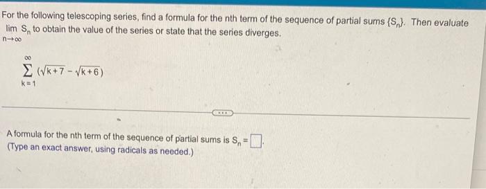 Solved For the following telescoping series, find a formula | Chegg.com