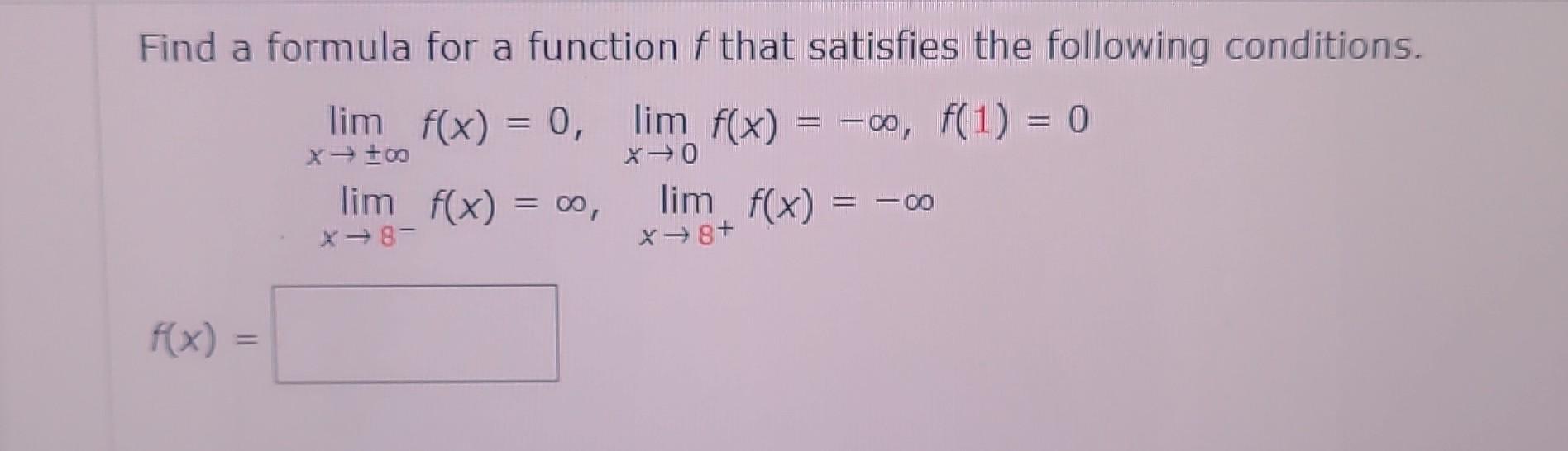 Solved find a formula for a function f that satisfies the | Chegg.com