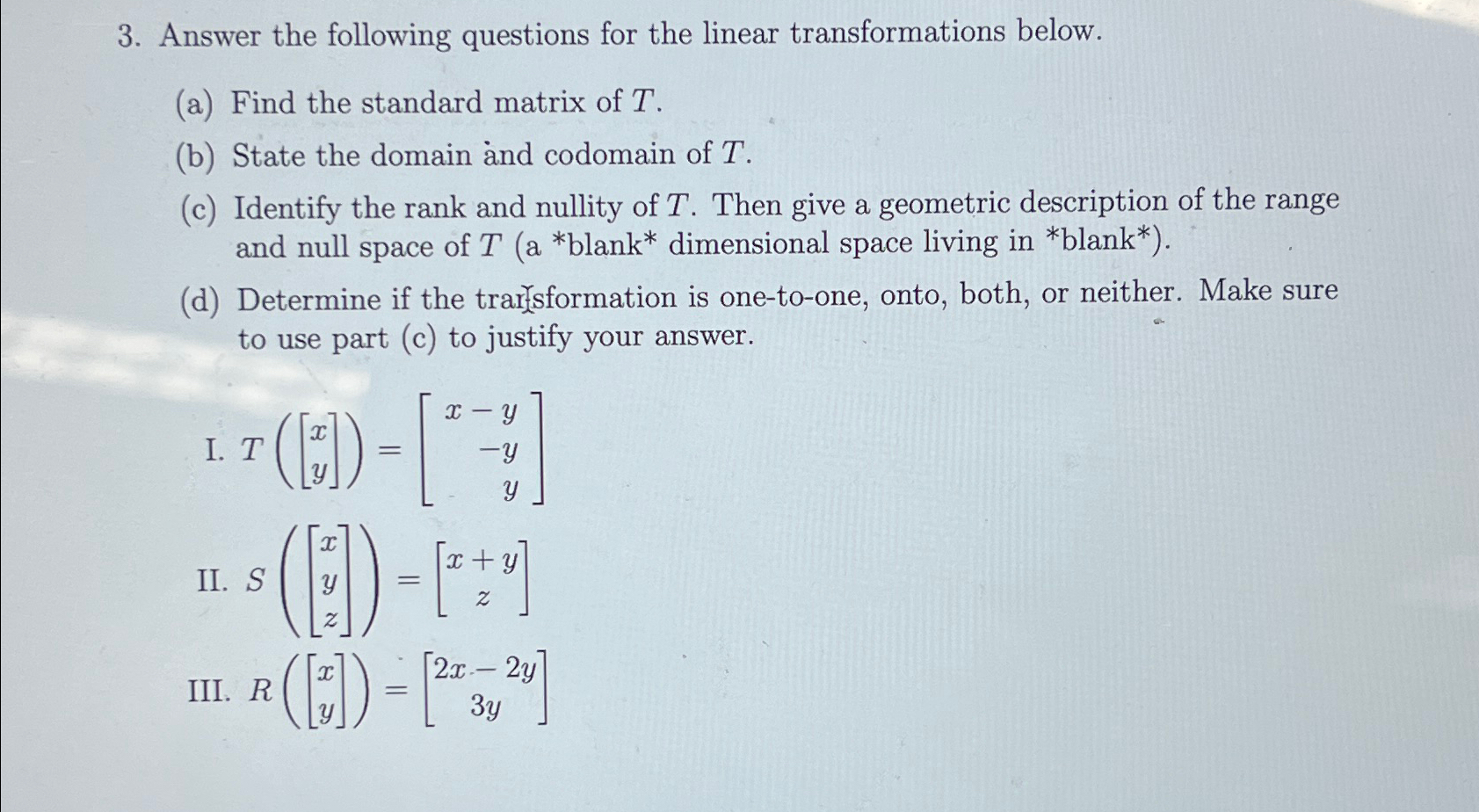Solved Answer The Following Questions For The Linear