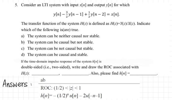 Solved 5. Consider an LTI system with input x[n] and output | Chegg.com