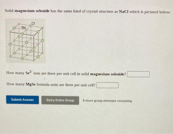 Solved Solid magnesium sulfide has the same kind of crystal | Chegg.com