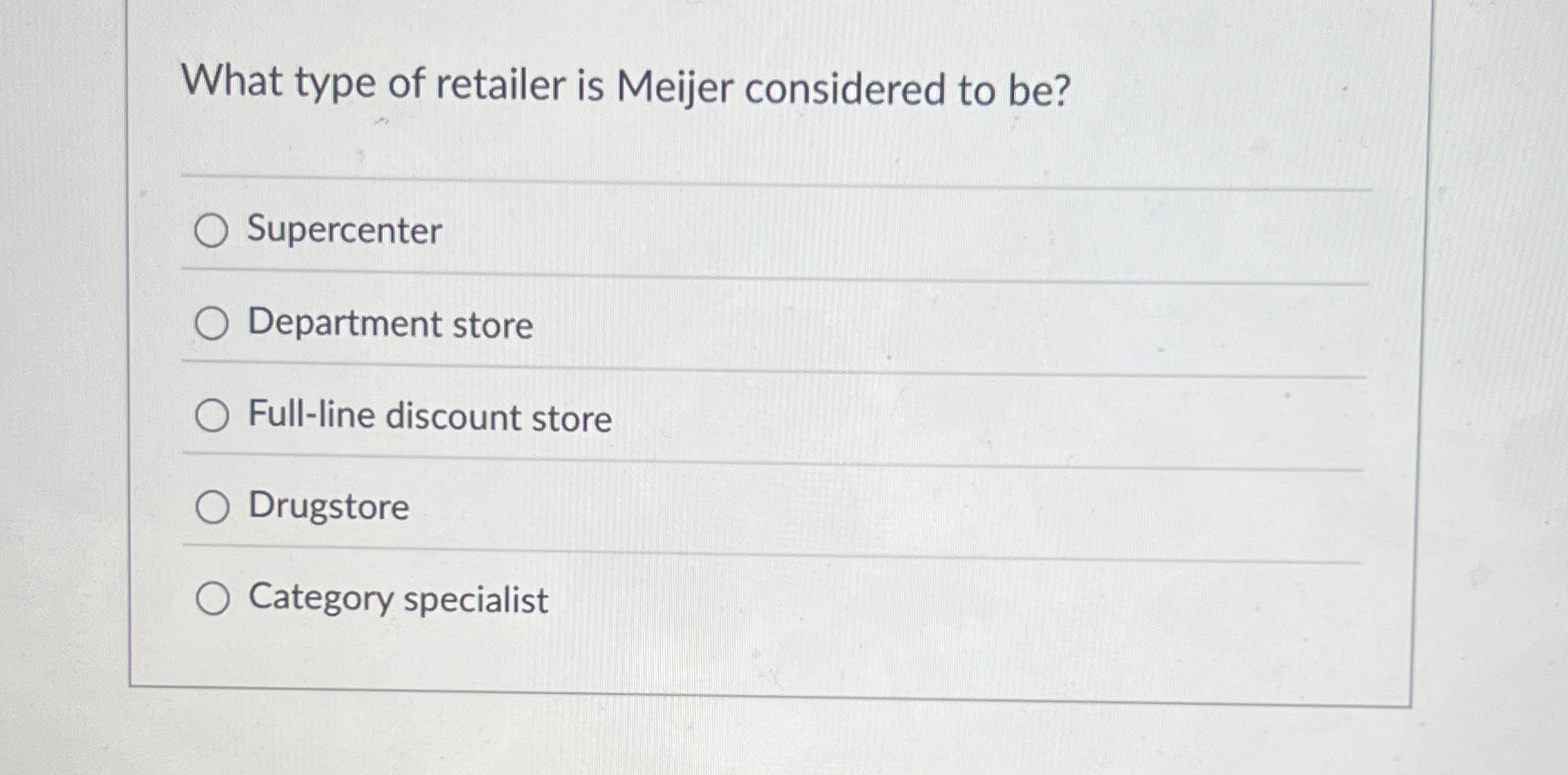 Solved What type of retailer is Meijer considered to | Chegg.com
