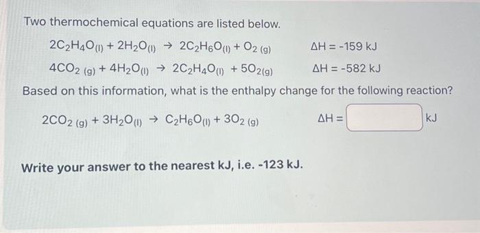 Solved Two thermochemical equations are listed below. | Chegg.com