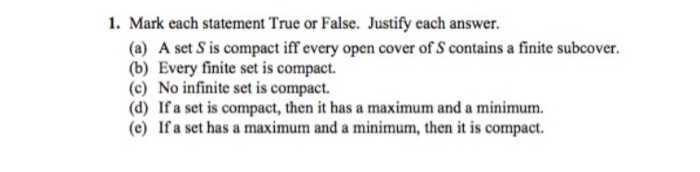 Solved 1. Mark each statement True or False. Justify each | Chegg.com