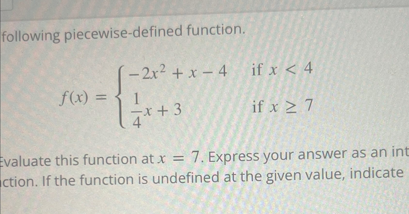 Solved following piecewise-defined | Chegg.com
