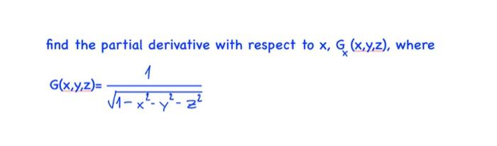 Solved find the partial derivative with respect to | Chegg.com