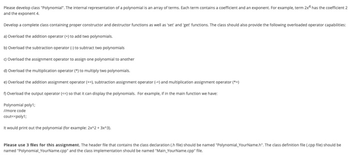 Solved Please Develop Class Polynomial The Internal