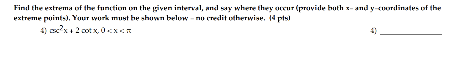 Solved Find the extrema of ﻿the function on ﻿the given | Chegg.com