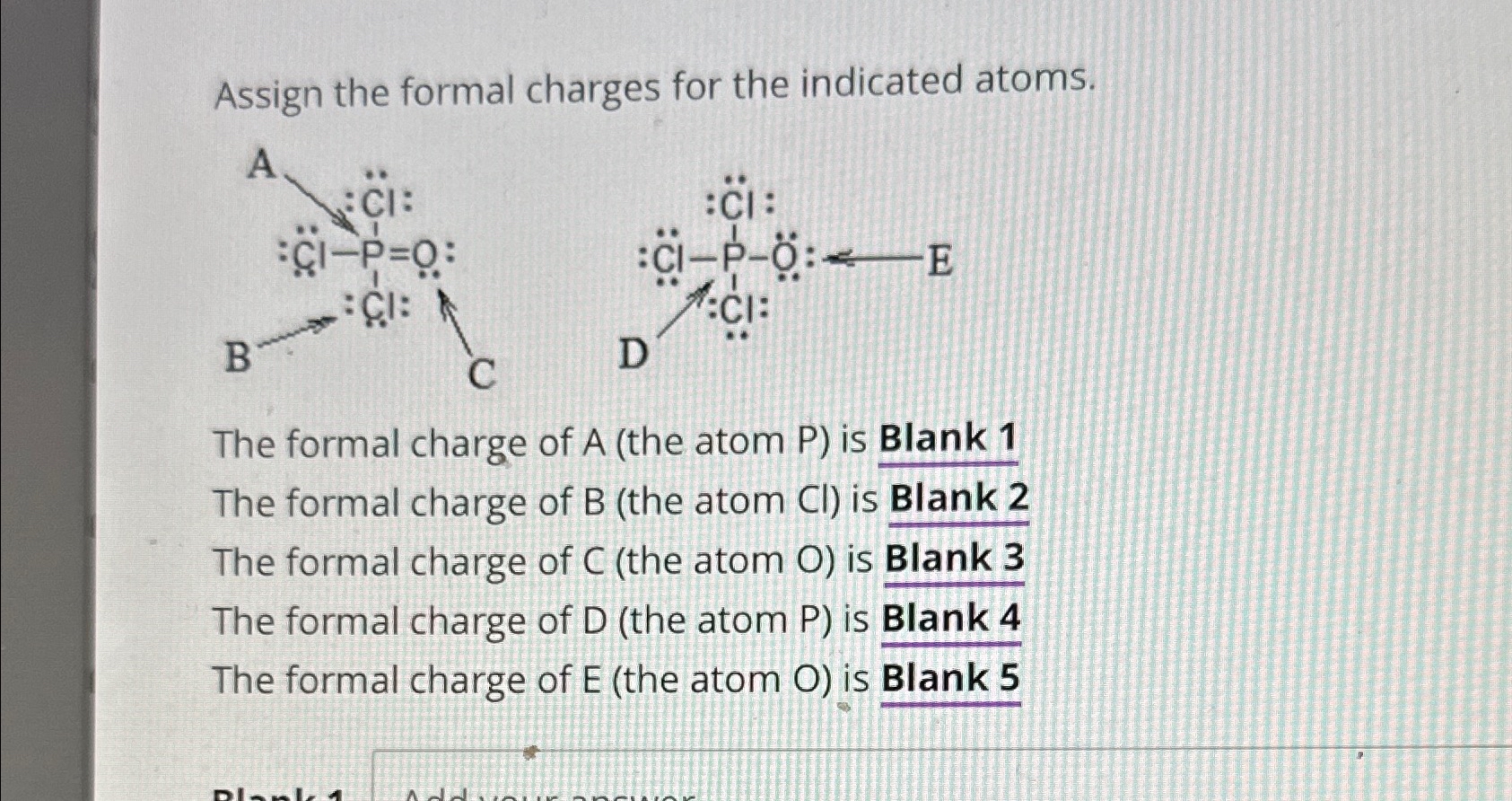 Solved Assign the formal charges for the indicated atoms.The | Chegg.com