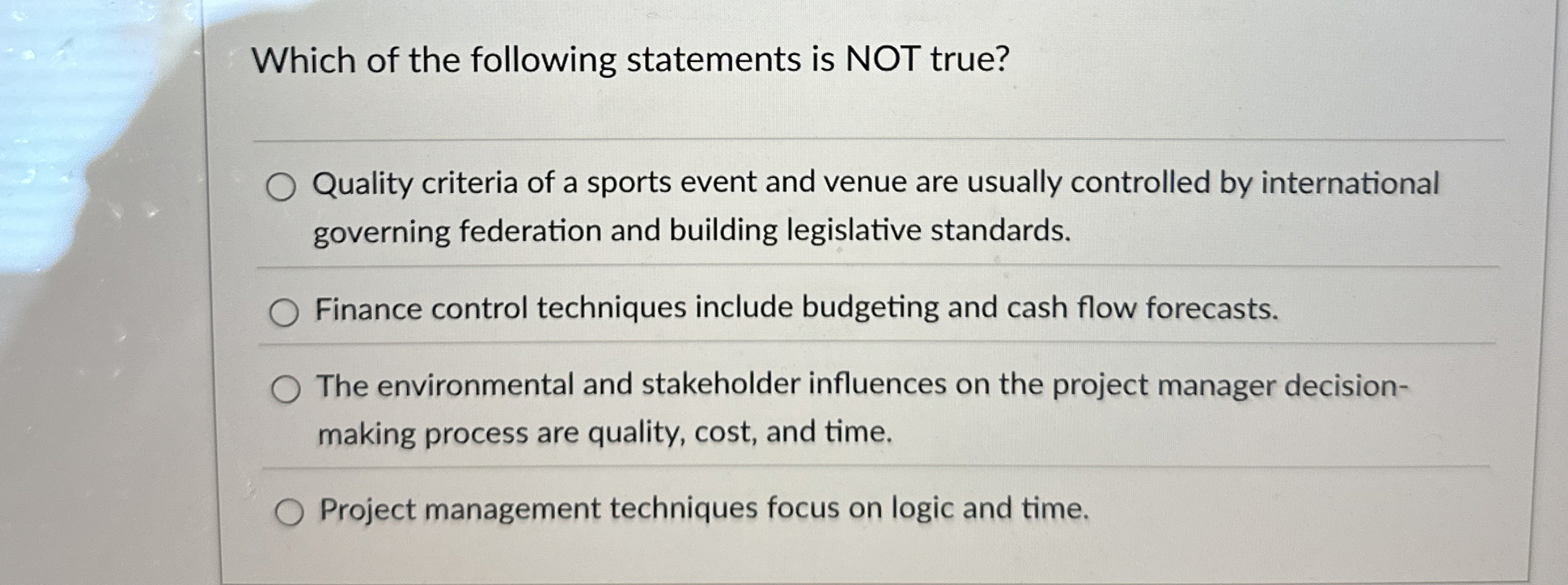 Solved Which of the following statements is NOT true?Quality | Chegg.com