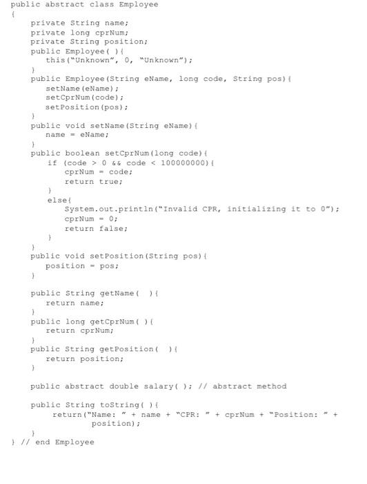 Solved public abstract class Employee private String name; | Chegg.com