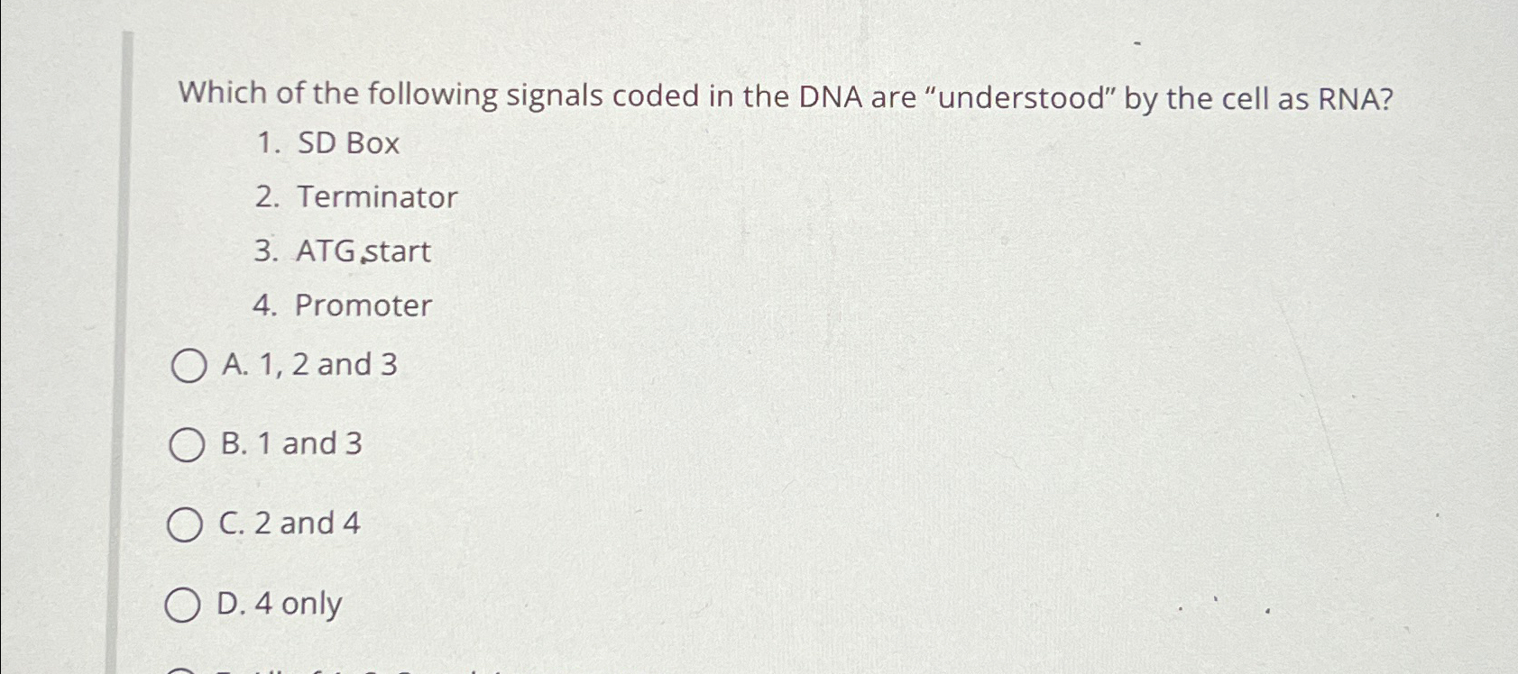 Solved Which of the following signals coded in the DNA are | Chegg.com
