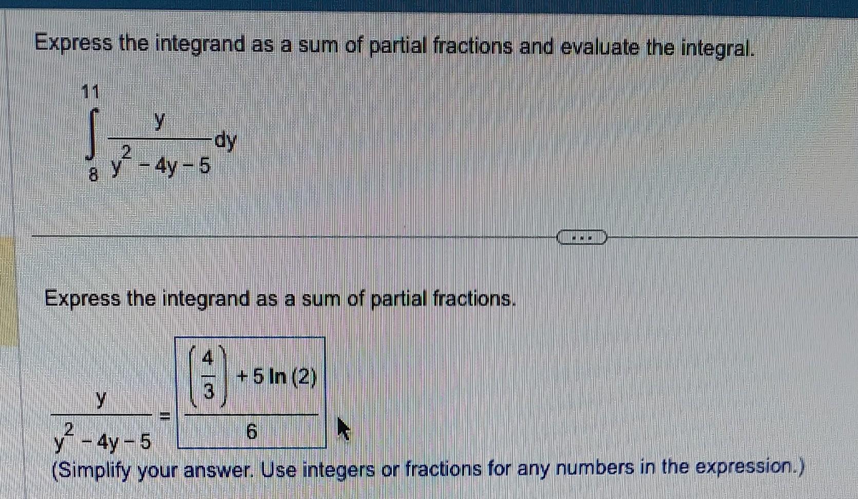 Solved Express the integrand as a sum of partial fractions | Chegg.com