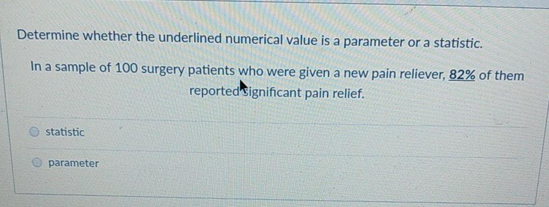 Solved Determine whether the underlined numerical value is a | Chegg.com