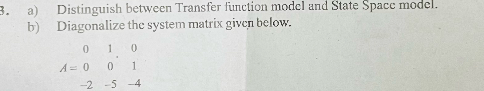 Solved A ﻿distinguish Between Transfer Function Model And