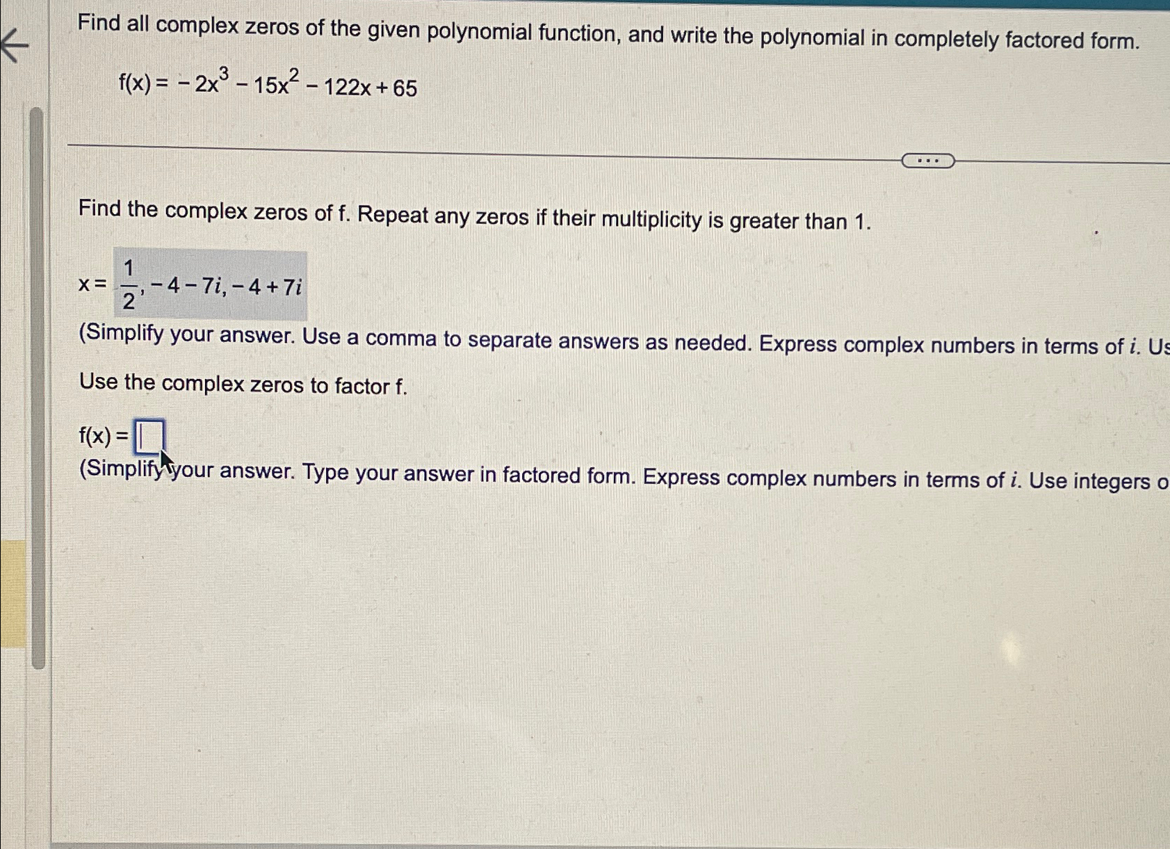 Solved Find all complex zeros of the given polynomial | Chegg.com