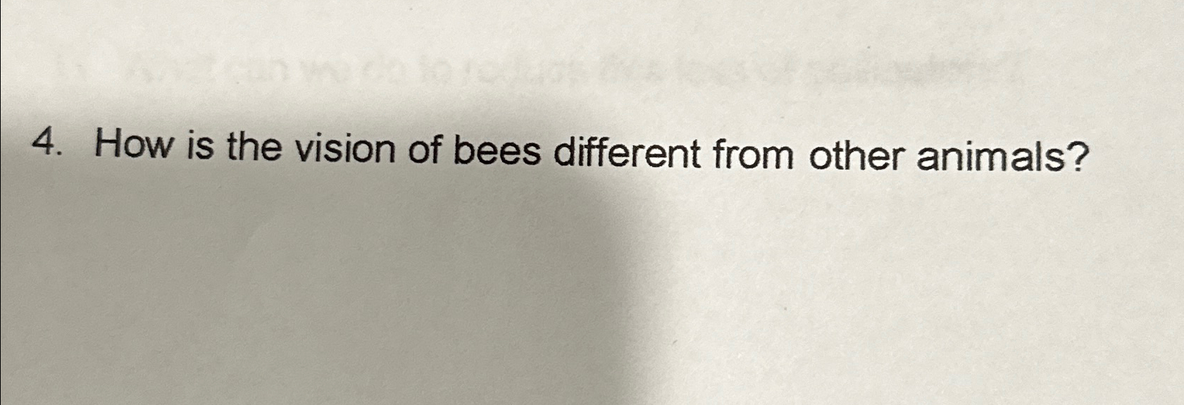 Solved How is the vision of bees different from other | Chegg.com