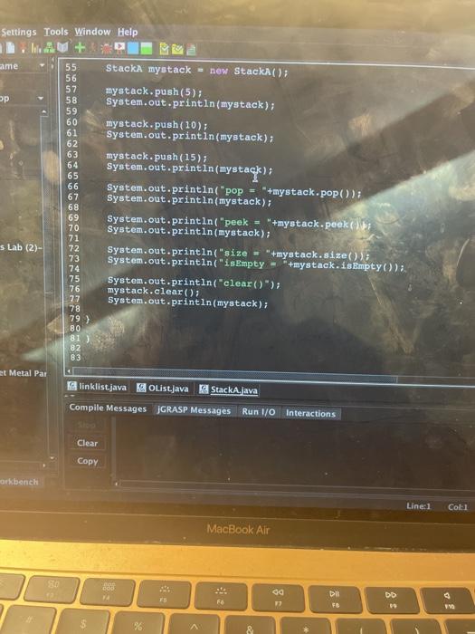 Solved Tools Window Help +3 1 public class StackA { 2 // | Chegg.com