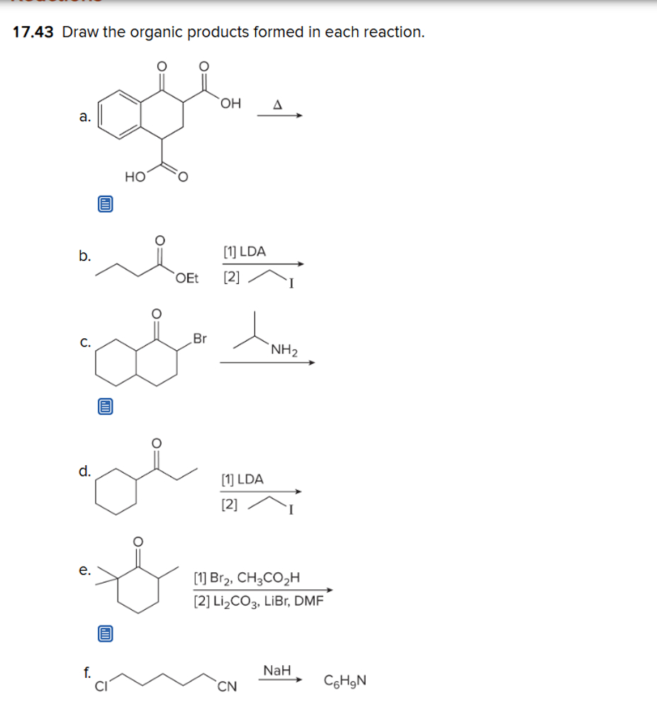 Solved 17.43 ﻿Draw the organic products formed in each | Chegg.com