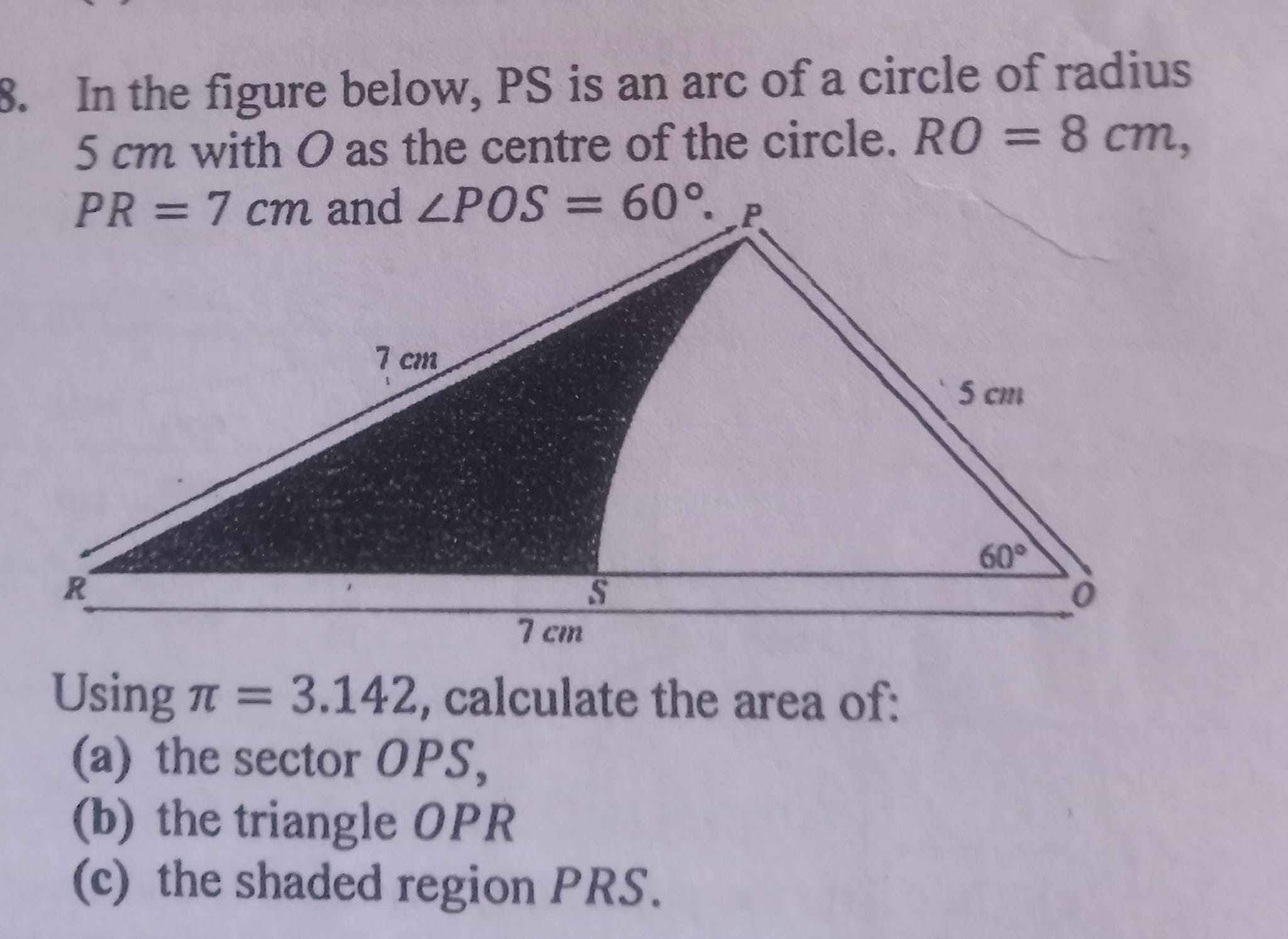 Solved In the figure below, PS is an arc of a circle of | Chegg.com