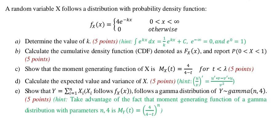 Solved A random variable X follows a distribution with | Chegg.com