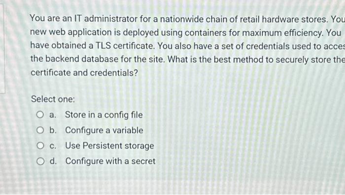 Solved You are an IT administrator for a nationwide chain of | Chegg.com